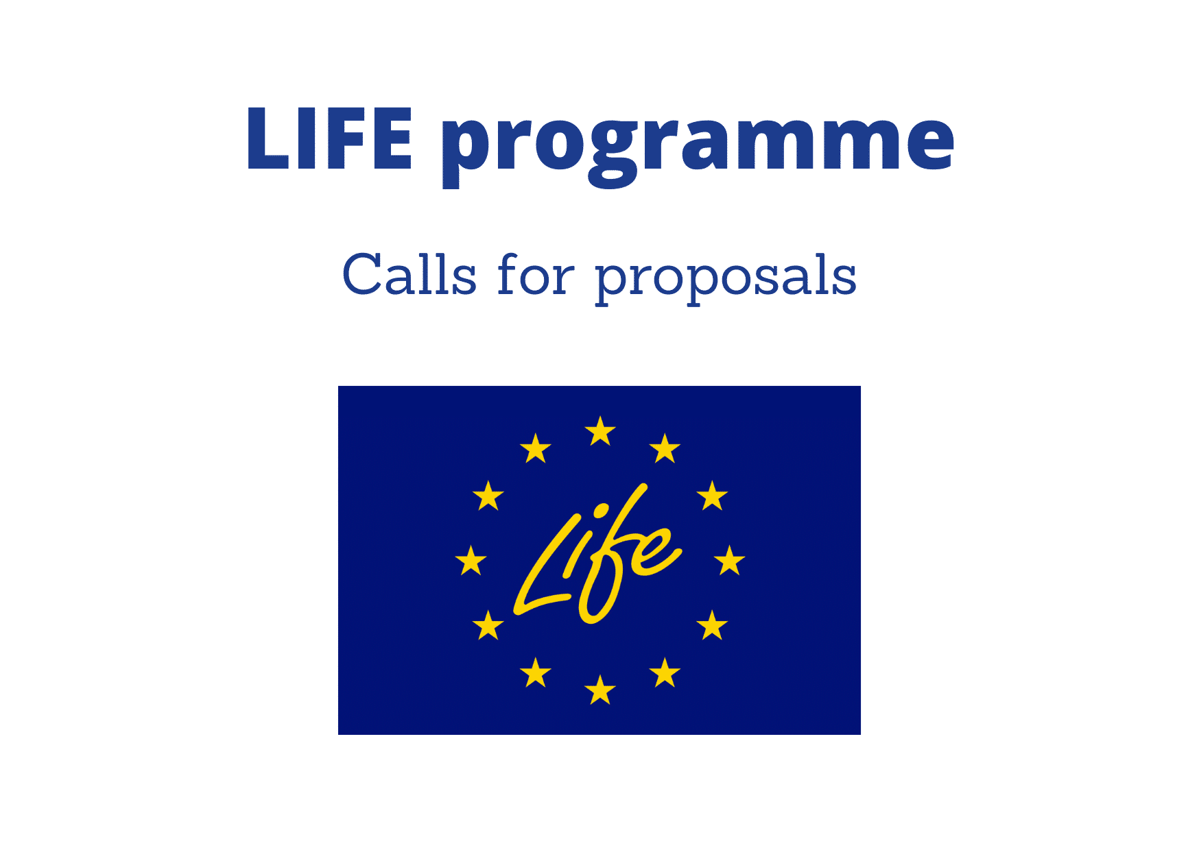 LIFE - Calls for proposals! - OCTA